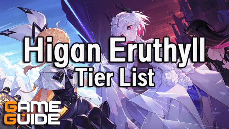 Higan Eruthyll Tier List Wiki (August 2025) Best Characters