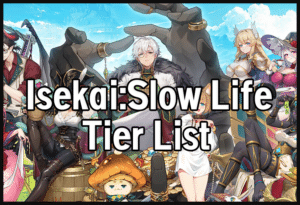 Isekai Slow Life - Game Guide